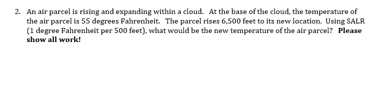 Solved 2. An air parcel is rising and expanding within a | Chegg.com