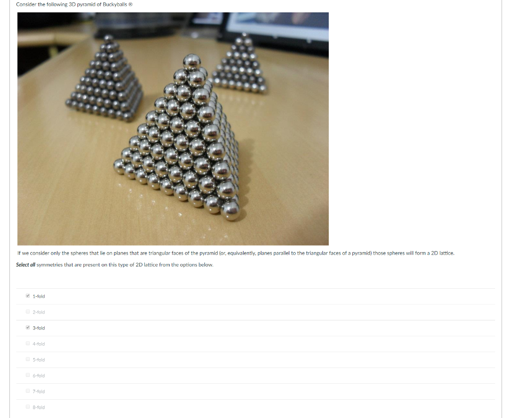 Solved Consider the following 3D pyramid of Buckyballs If we | Chegg.com