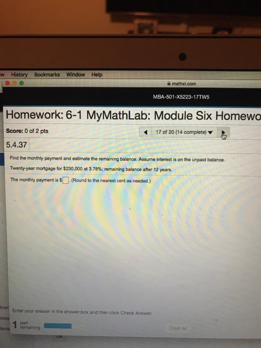Solved Find the monthly payment and estimate the remaining | Chegg.com