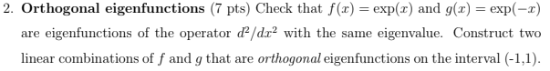 Solved 2. Orthogonal eigenfunctions (7 pts) Check that f(x) | Chegg.com