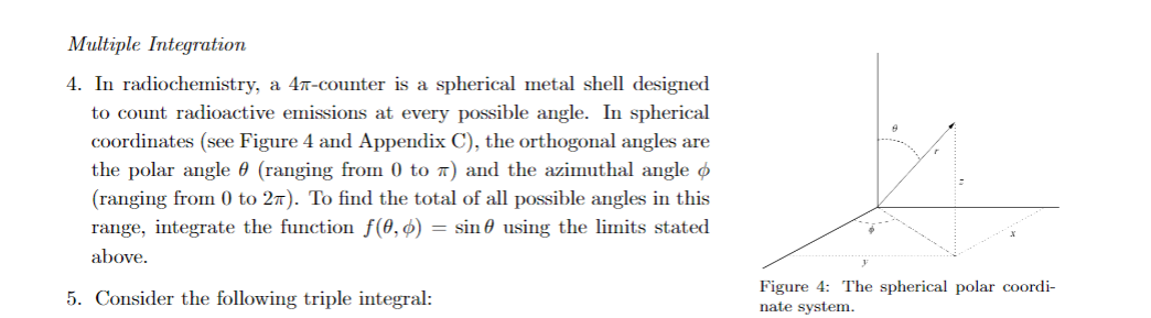 Multiple IntegrationIn radiochemistry, a 4π-counter | Chegg.com