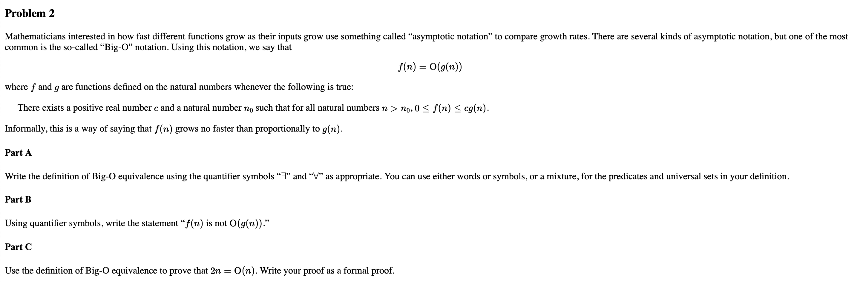 Solved Mathematicians interested in how fast different | Chegg.com