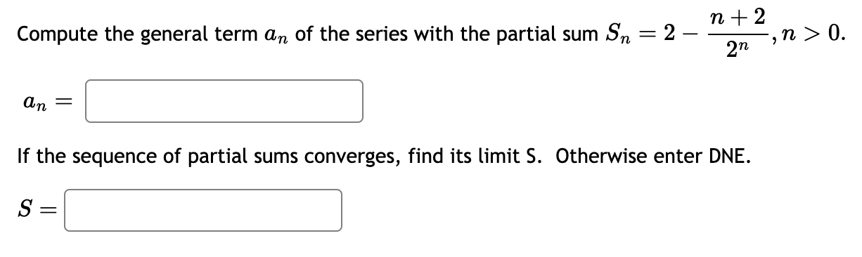 Solved Compute the general term an of the series with the | Chegg.com