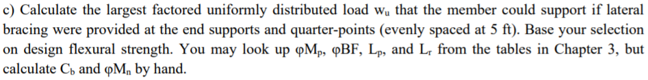 Solved Consider the following W21x73 made from A992 Gr. 50 | Chegg.com