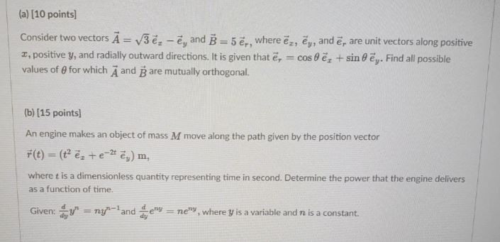 Solved (a) (10 points) Consider two vectors Ā=v3ē, -ē, and B | Chegg.com Solved (a) (10 points) Consider two vectors Ā=v3ē, -ē, and B | Chegg.com