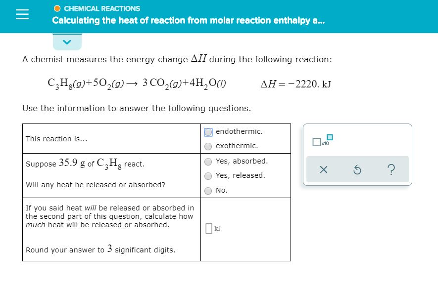 Solved O CHEMICAL REACTIONS Calculating the heat of reaction | Chegg.com