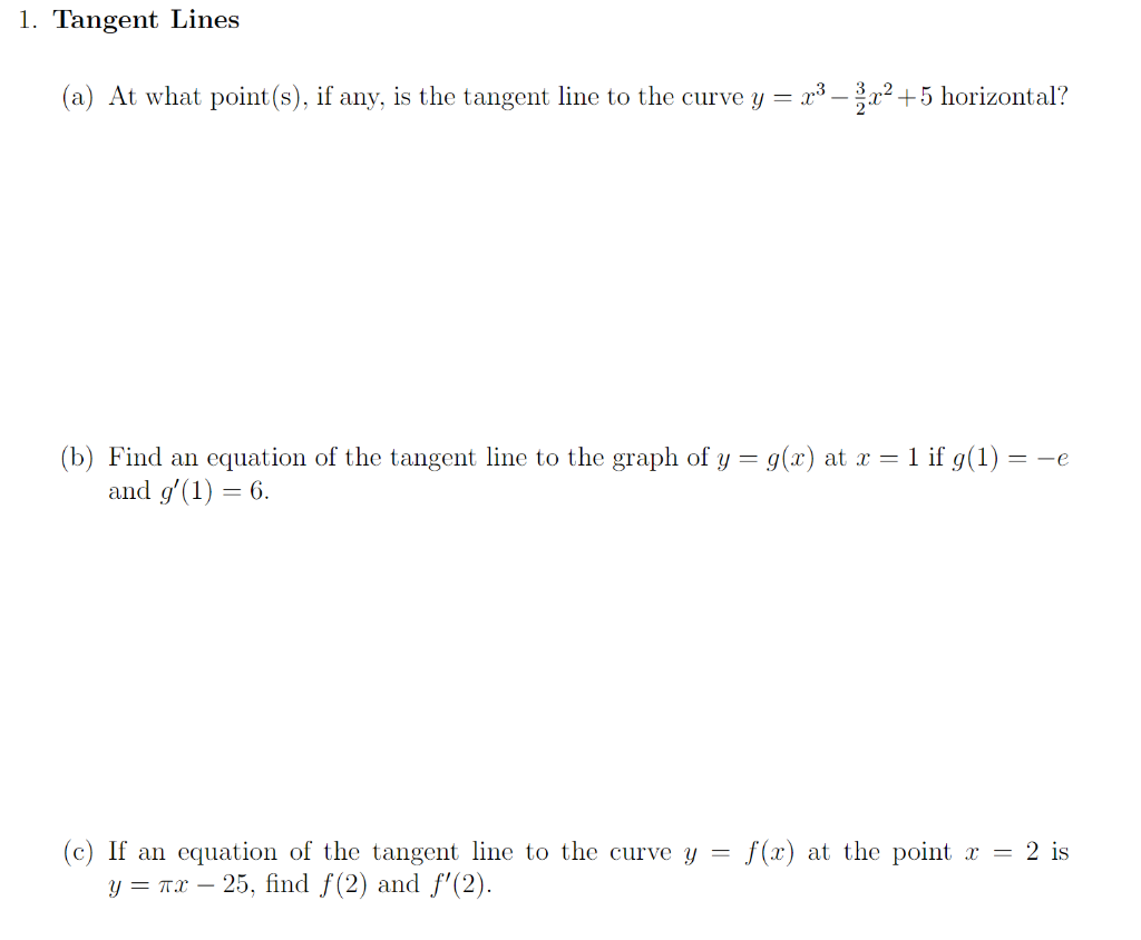 Solved 1. Tangent Lines (a) At what point (s), if any, is | Chegg.com