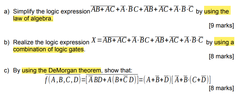 Solved a) Simplify the logic expression | Chegg.com