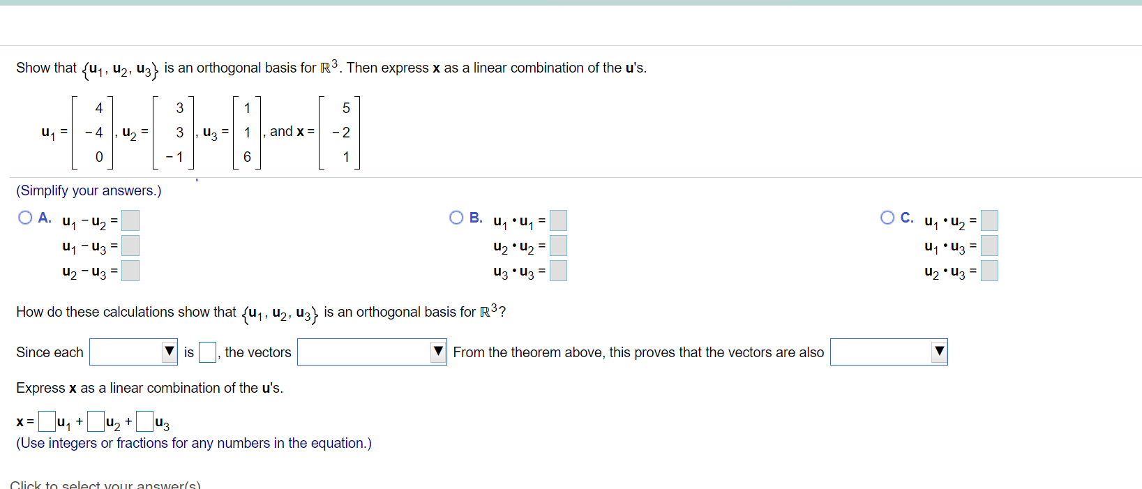 Solved Show that {u1, U2, U3} is an orthogonal basis for R3. | Chegg.com