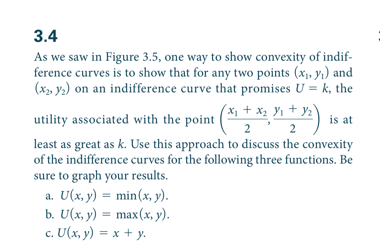Solved 3.4As we saw in Figure 3.5, ﻿one way to show | Chegg.com