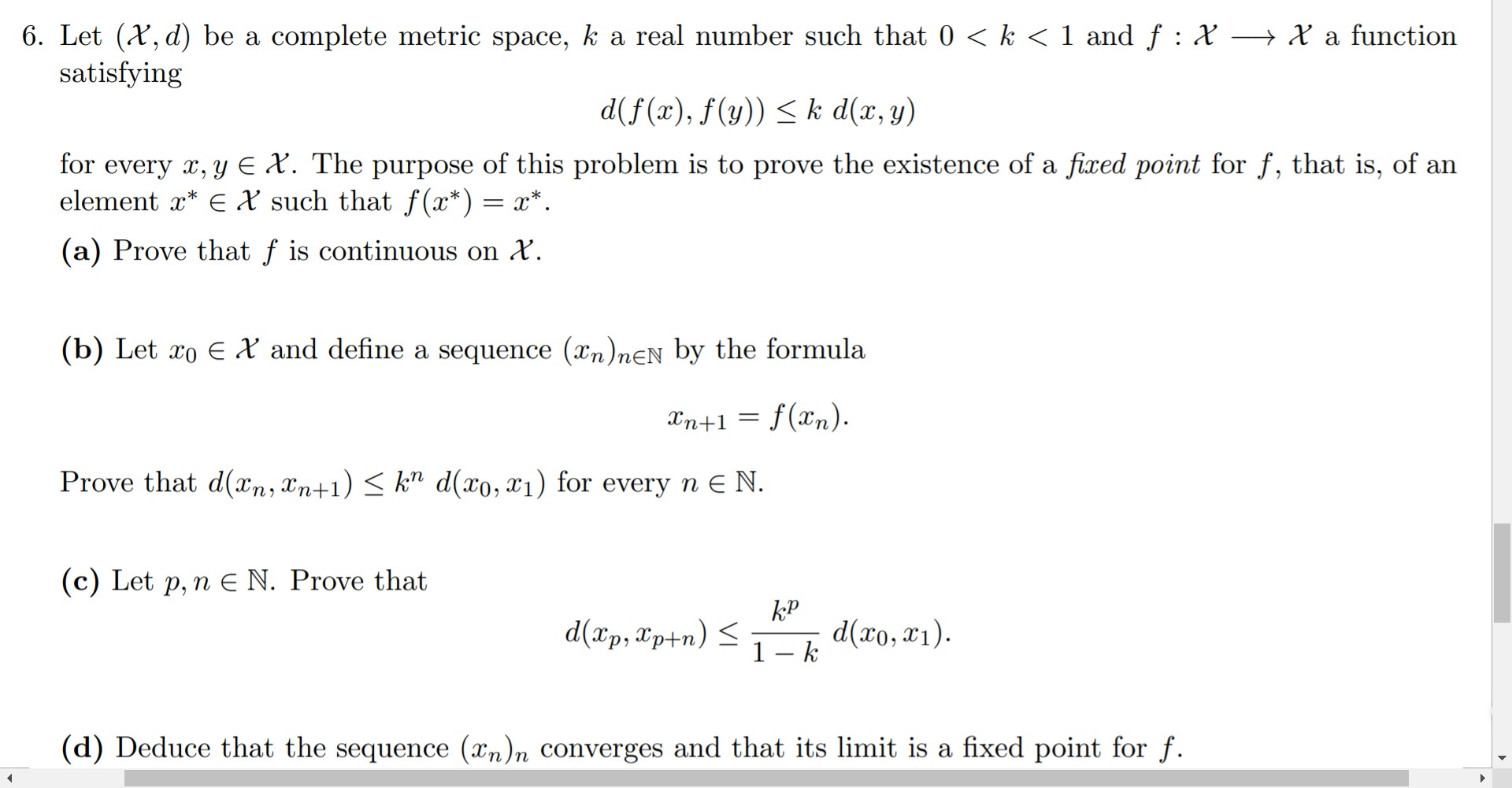 Solved 6. Let (X, d) be a complete metric space, k a real | Chegg.com