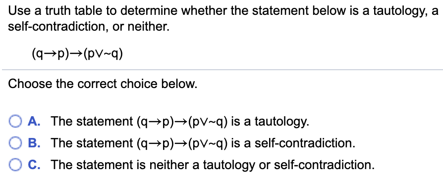 Solved Use a truth table to determine whether the statement | Chegg.com