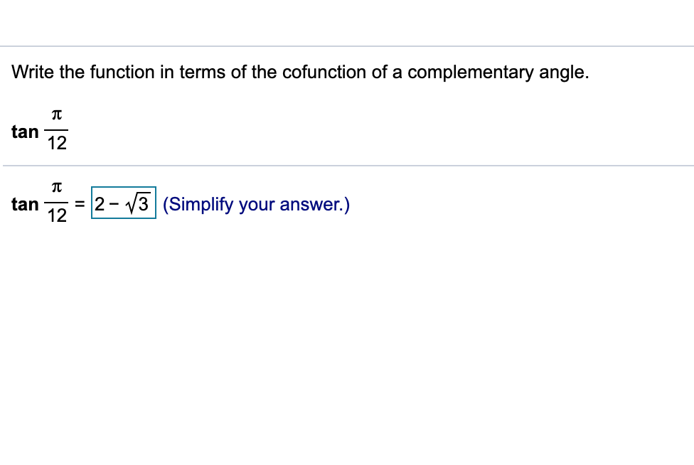 Solved Write the function in terms of the cofunction of a | Chegg.com