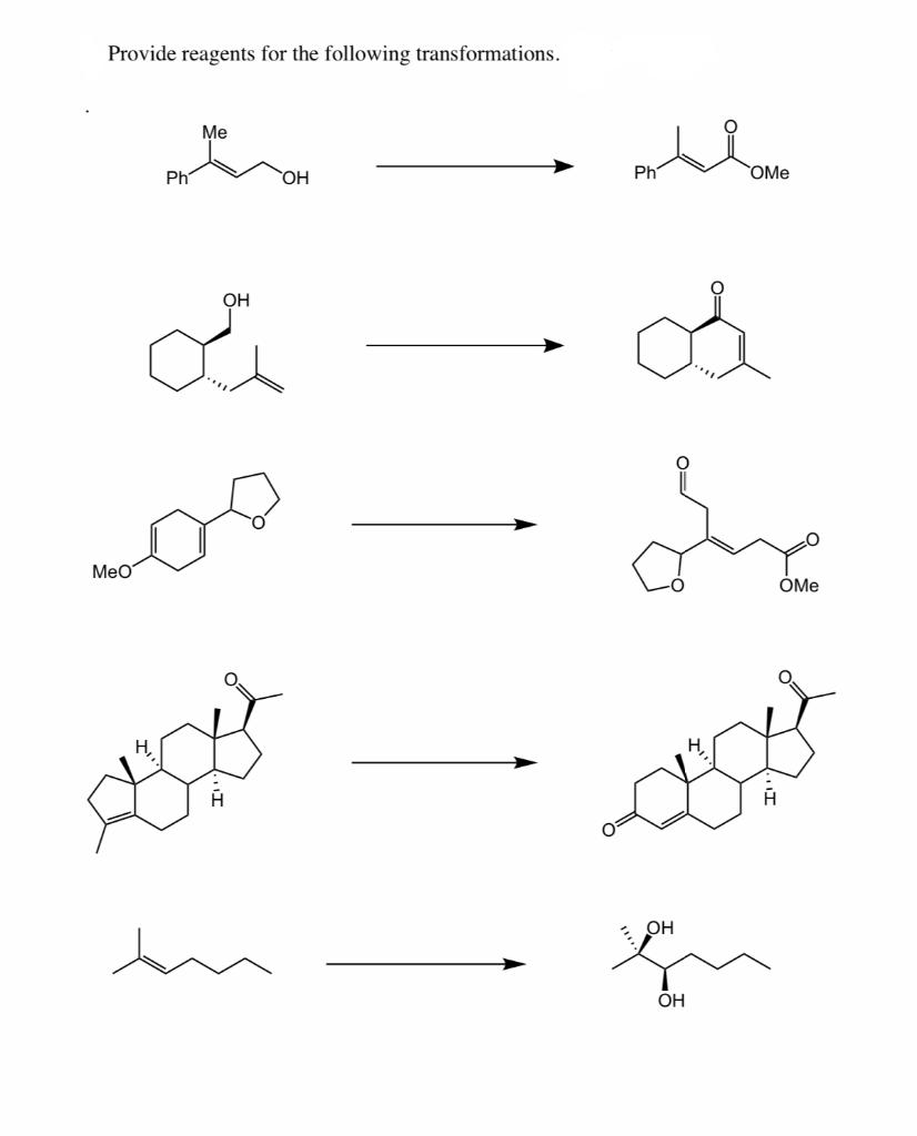 Solved Provide reagents for the following transformations. | Chegg.com