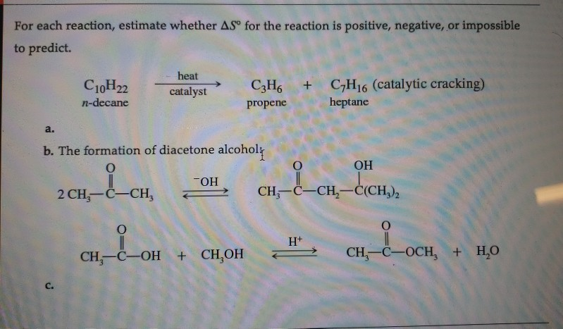 Solved For each reaction, estimate whether AS° for the | Chegg.com