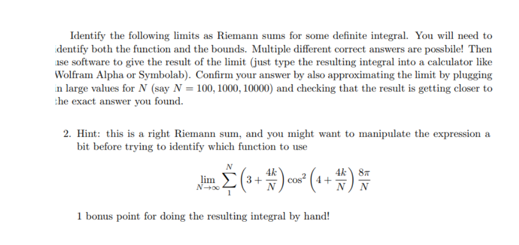 Solved Identify the following limits as Riemann sums for | Chegg.com