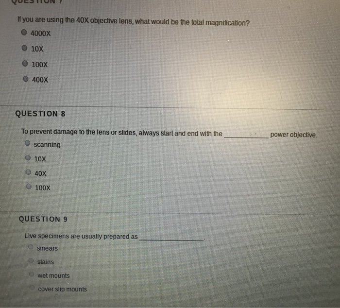 Solved If you are using the 40X objective lens, what would | Chegg.com