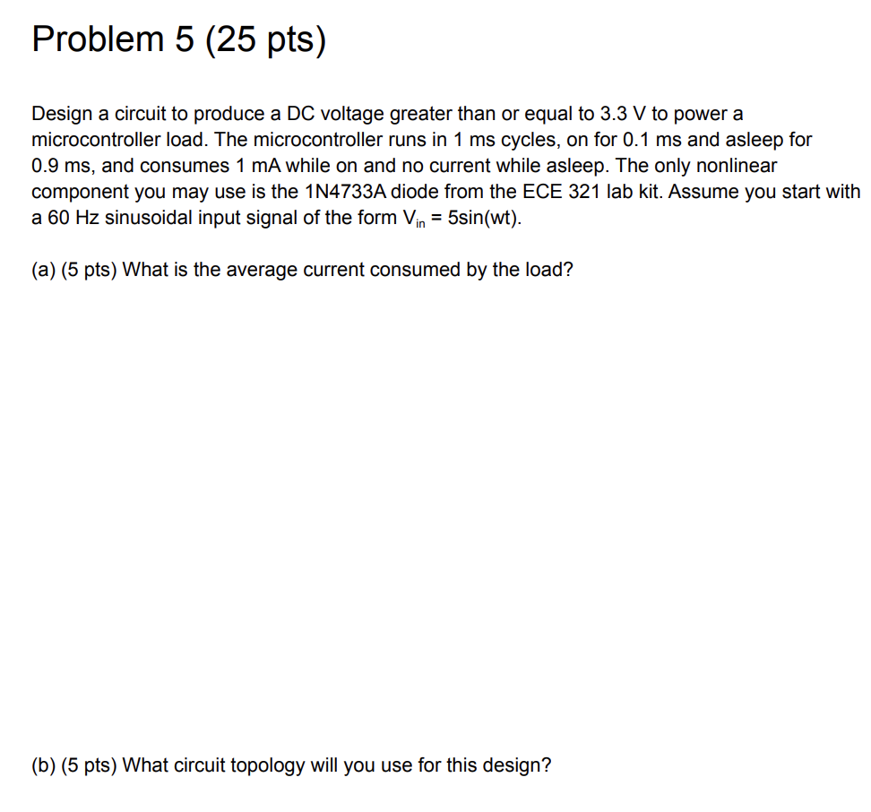 Solved Problem 5 (25 pts) Design a circuit to produce a DC | Chegg.com