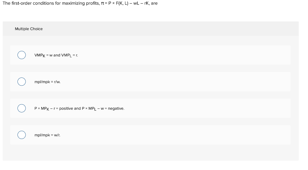 Solved The first-order conditions for maximizing profits, n= | Chegg.com