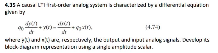 Solved 4.35 A causal LTI first-order analog system is | Chegg.com