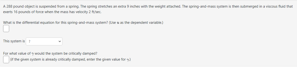 Solved A 288 pound object is suspended from a spring. The | Chegg.com