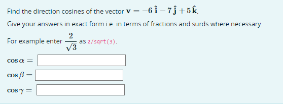 Solved Find the direction cosines of the vector | Chegg.com