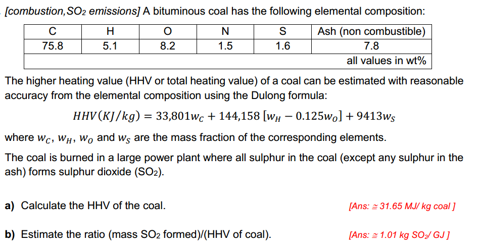 Solved [combustion, SO2 emissions] A bituminous coal has the | Chegg.com