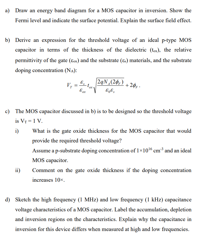 Solved Draw an energy band diagram for a MOS capacitor in | Chegg.com