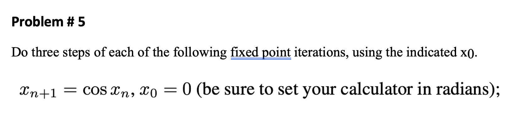 Solved Problem \# 5 Do three steps of each of the following | Chegg.com