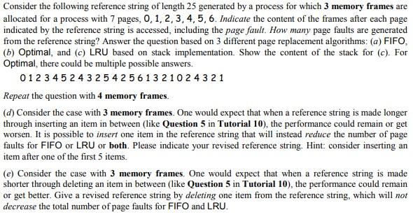Solved Consider the following reference string of length 25 | Chegg.com