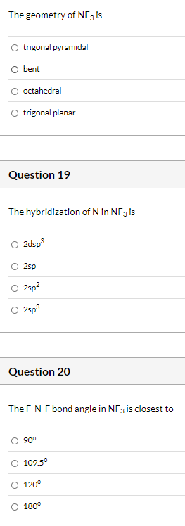 Solved The geometry of NF3 is trigonal pyramidal O bent | Chegg.com