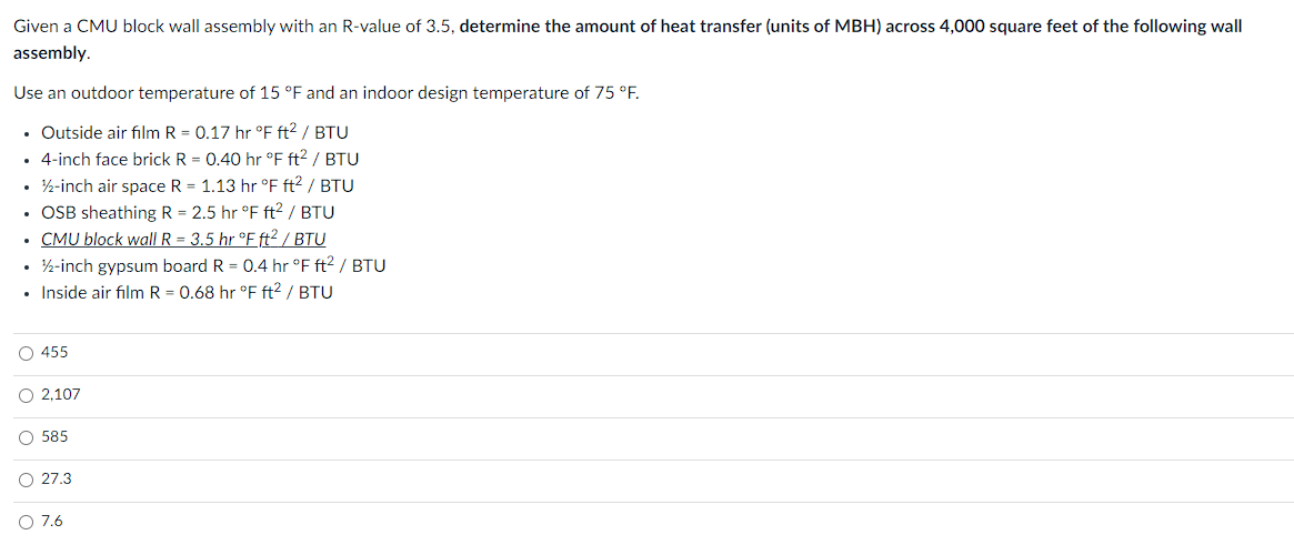 Solved Given a CMU block wall assembly with an R-value of | Chegg.com