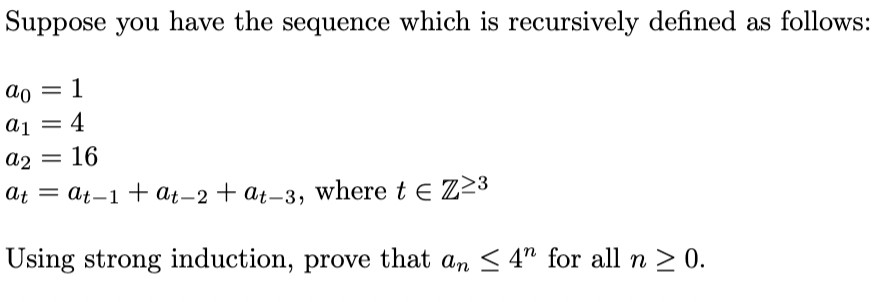Solved Suppose you have the sequence which is recursively | Chegg.com