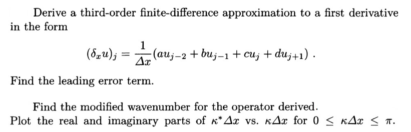 Solved Derive a third-order finite-difference approximation | Chegg.com
