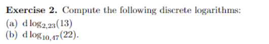 Solved Exercise 2. Compute the following discrete | Chegg.com