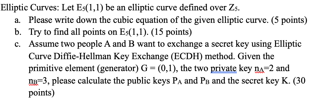 Solved Glliptic Curves: Let E5(1,1) be an elliptic curve | Chegg.com