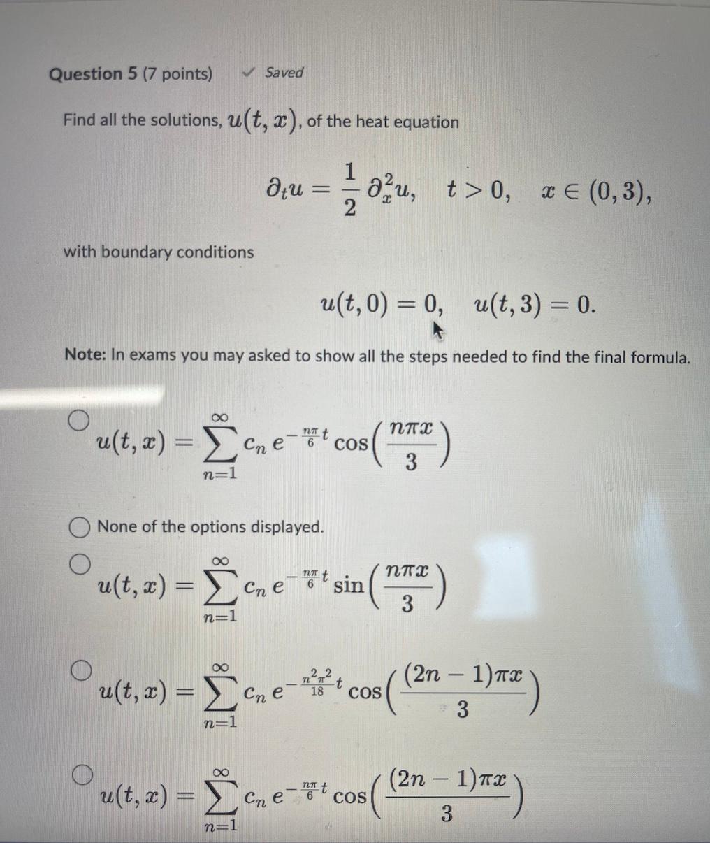 Solved Find all the solutions, u(t,x), of the heat equation | Chegg.com