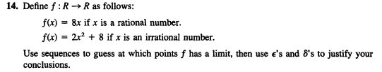 Solved 14. Define f :R → R as follows: f(x) = 8x if x is a | Chegg.com