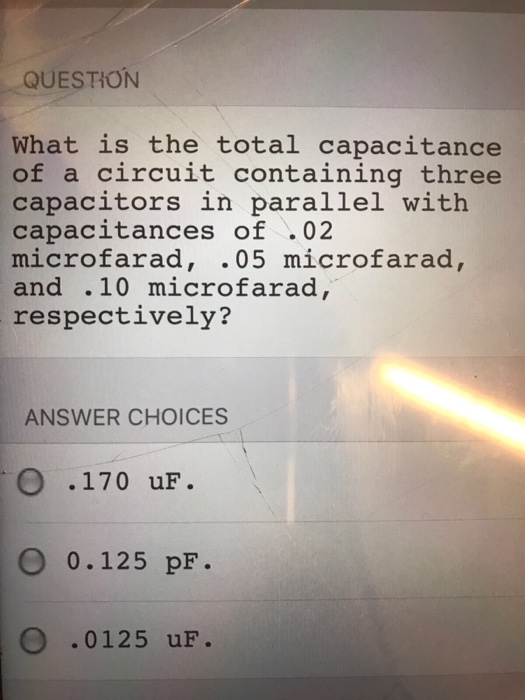 Solved What is the total capacitance of a circuit containing | Chegg.com
