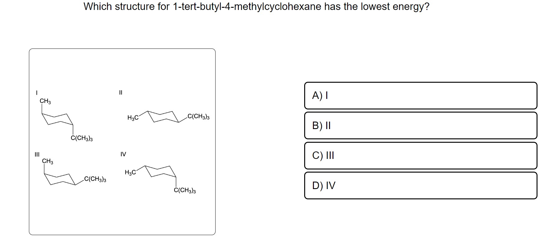 Solved Which structure for 1-tert-butyl-4-methylcyclohexane | Chegg.com