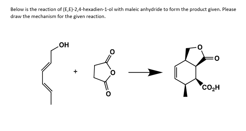 Solved Below is the reaction of (E,E)-2,4-hexadien-1-ol with | Chegg.com