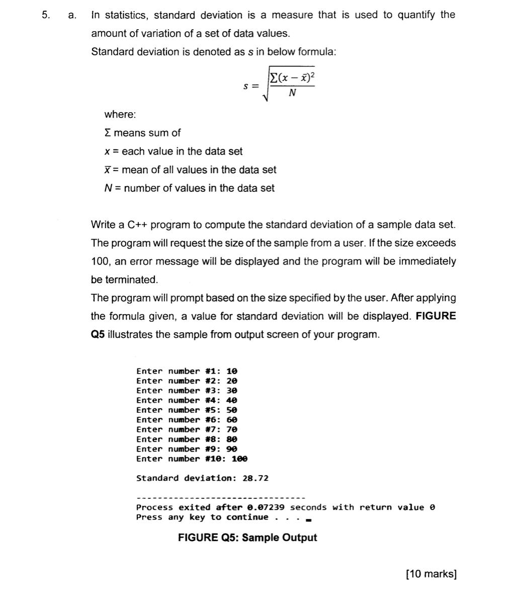Solved 5. . a. in statistics, standard deviation is a | Chegg.com
