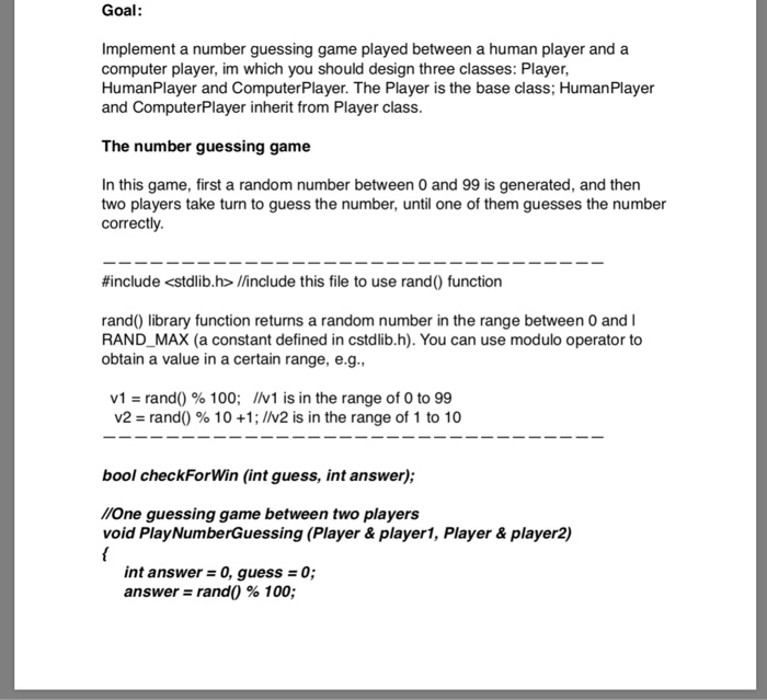 Solved Goal: Implement a number guessing game played between | Chegg.com