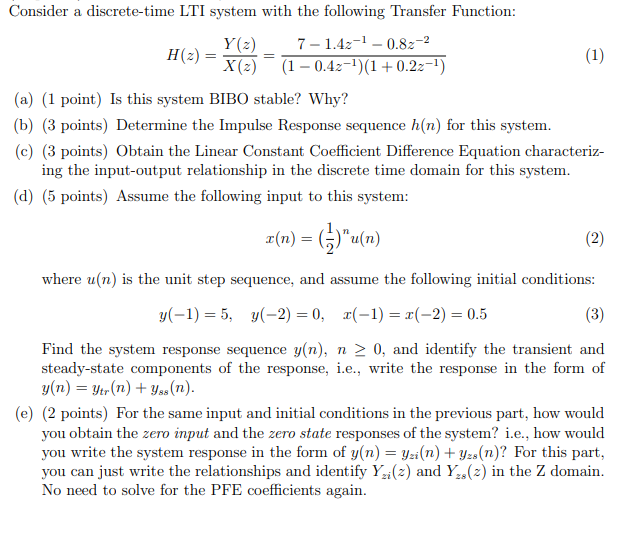 Solved Consider a discrete-time LTI system with the | Chegg.com