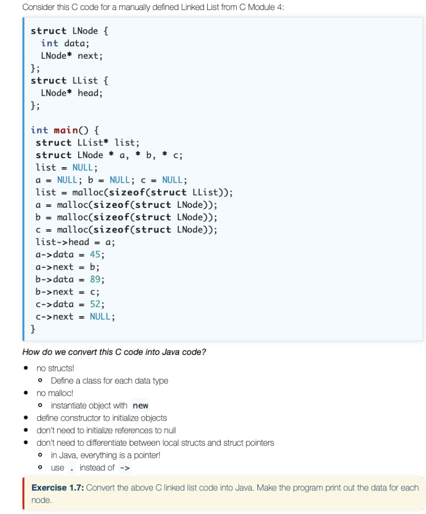 Solved In JAVA: Exercise 1.7: Convert the above C linked | Chegg.com