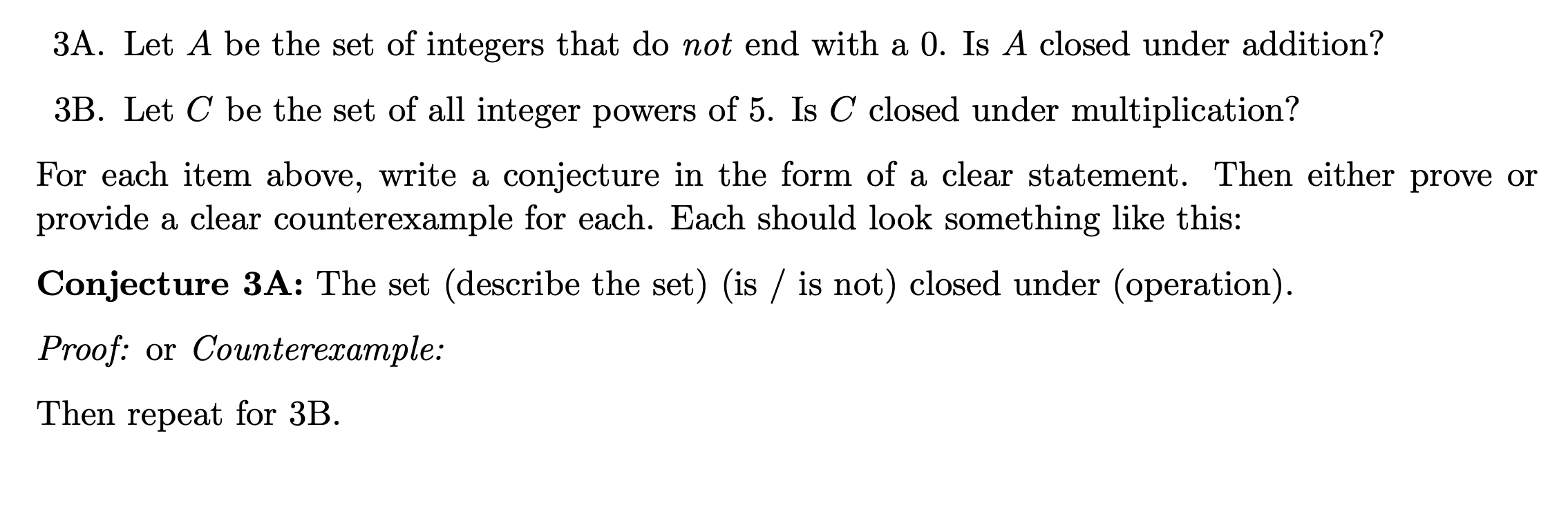Solved I have a counterexample of 6+4=10 for 3A which is | Chegg.com