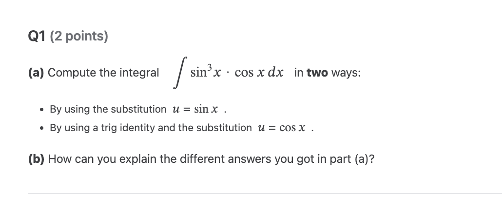 Solved Q1 (2 ﻿points)(a) ﻿Compute the integral | Chegg.com