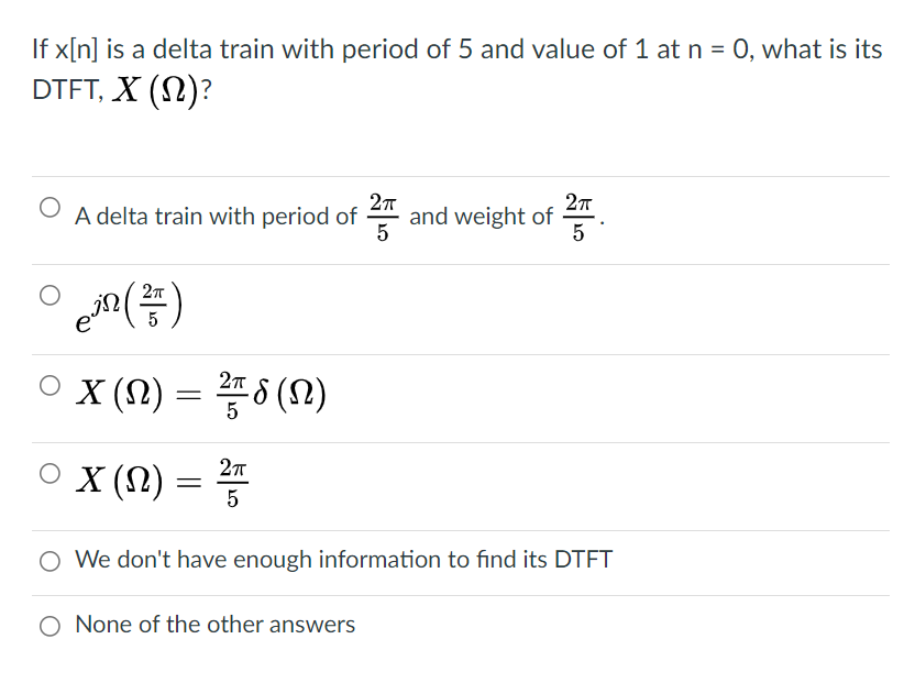 Solved Which of the following sentences are true? (a) DTFT | Chegg.com