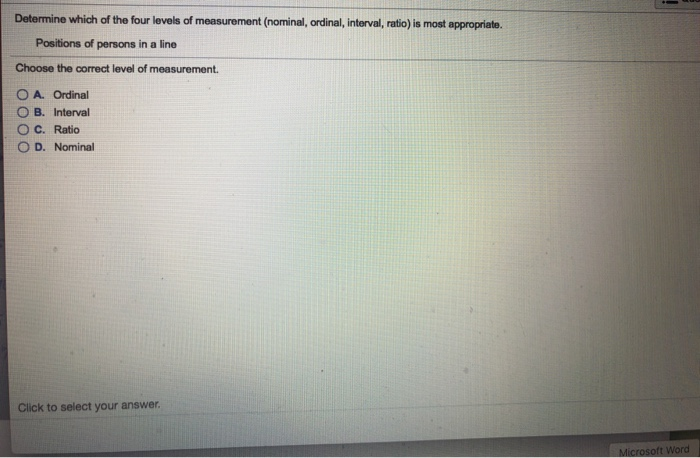 Solved Determine which of the four levels of measurement | Chegg.com