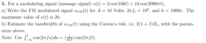 Solved 5. For a modulating signal (message signal) | Chegg.com